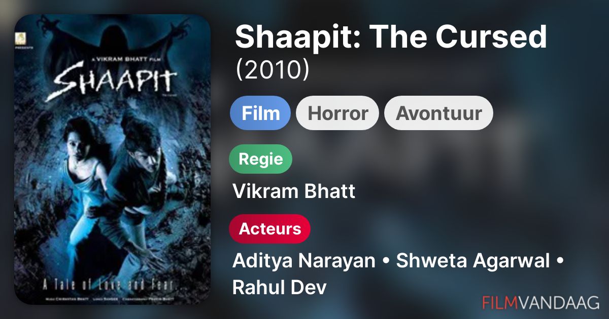Shaapit: The Cursed (film, 2010) - FilmVandaag.nl