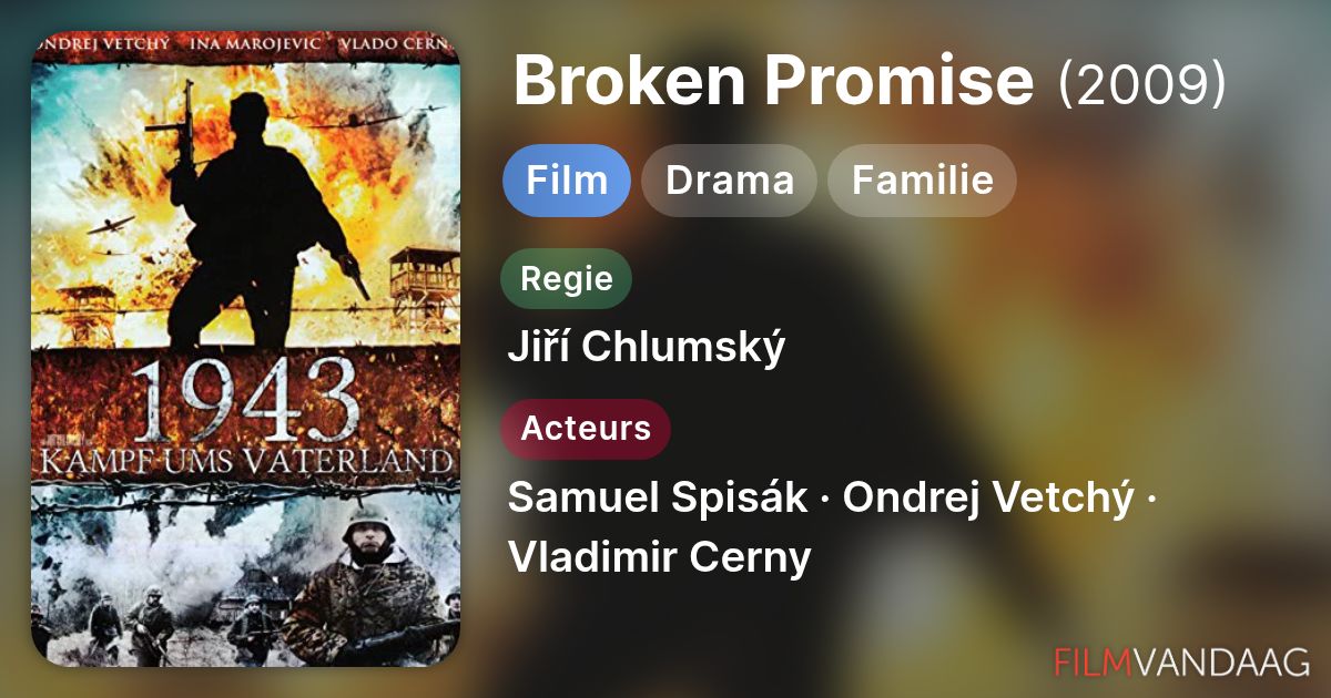 Broken Promise (film, 2009) - FilmVandaag.nl