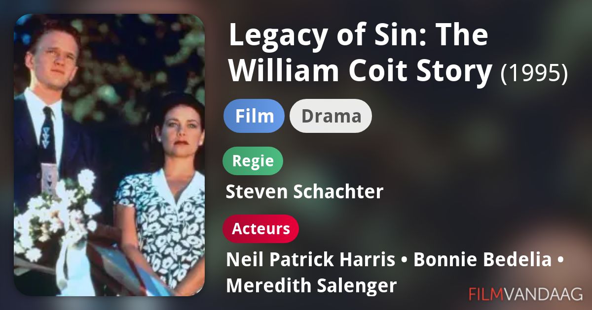 Legacy of Sin: The William Coit Story (film, 1995) - FilmVandaag.nl
