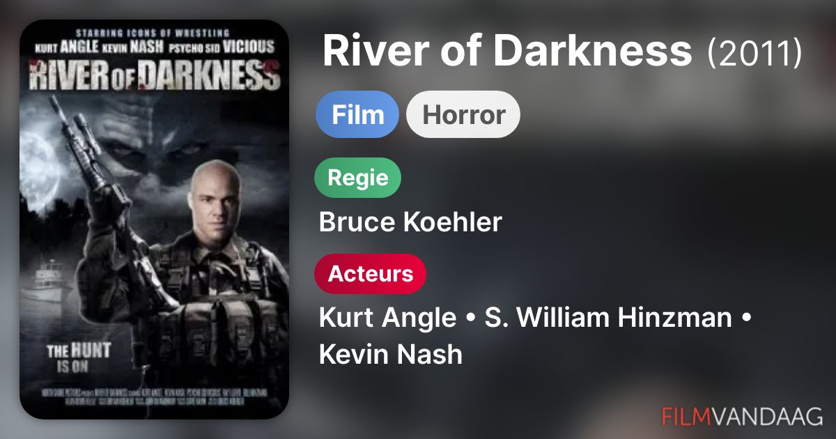 River of Darkness (film, 2011) - FilmVandaag.nl