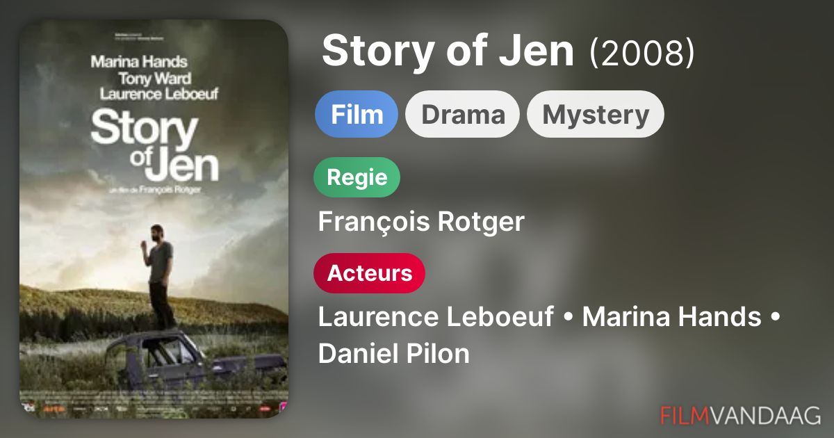 Story of Jen (film, 2008) - FilmVandaag.nl