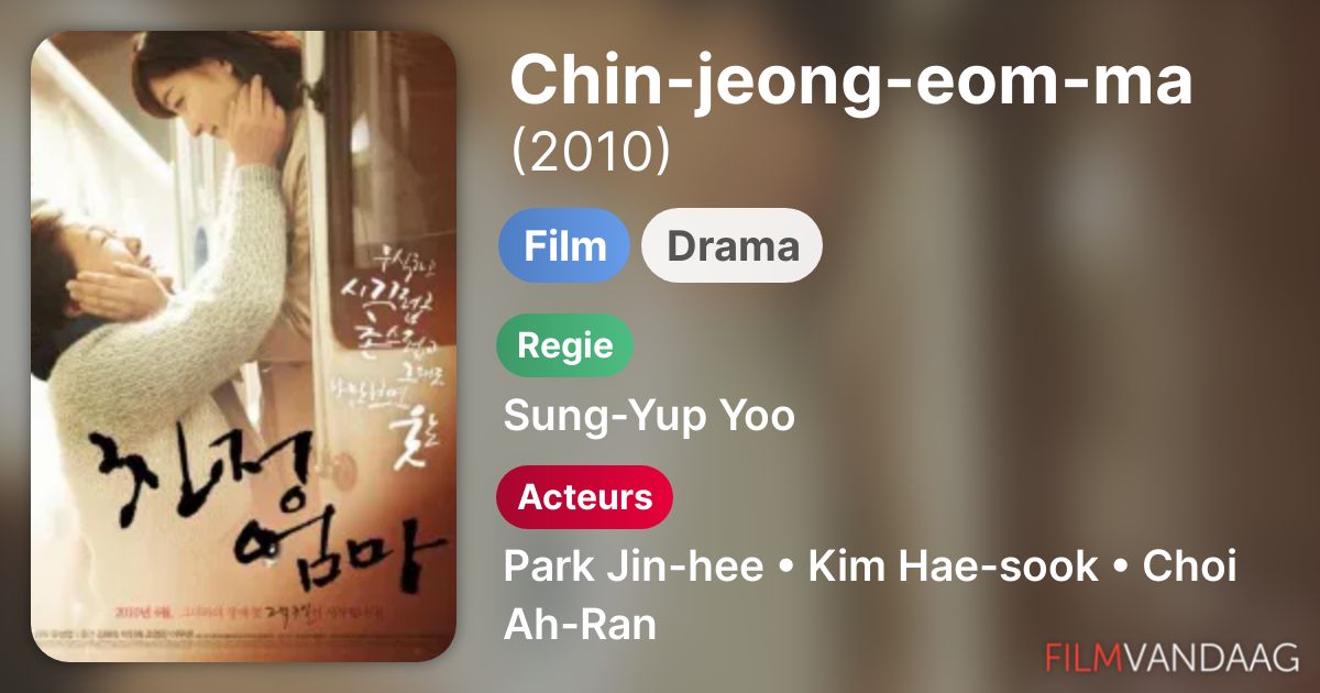 Chin-jeong-eom-ma (film, 2010) - FilmVandaag.nl