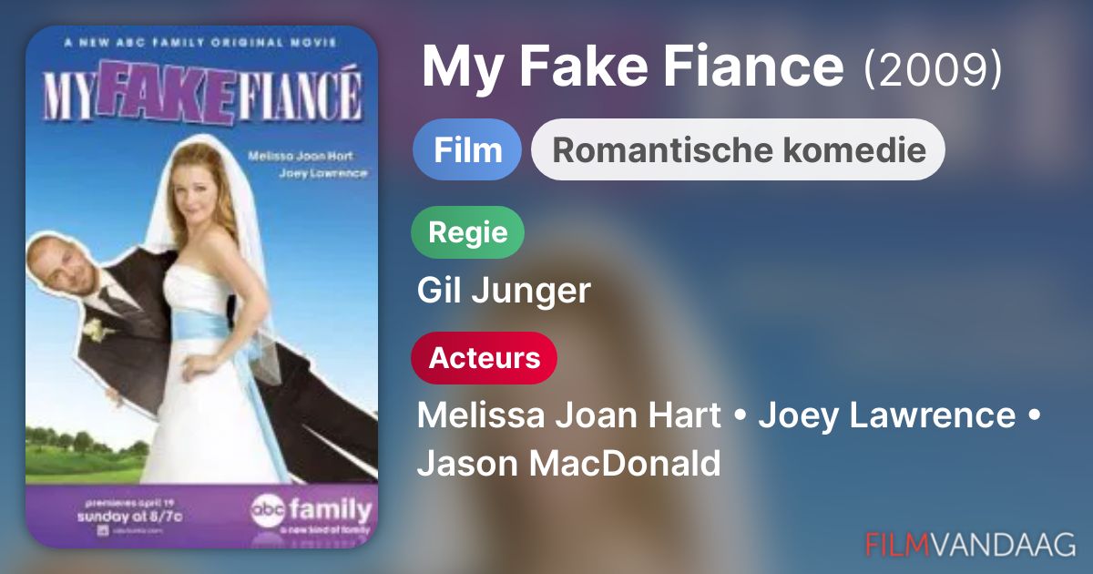 My Fake Fiance (film, 2009) - FilmVandaag.nl