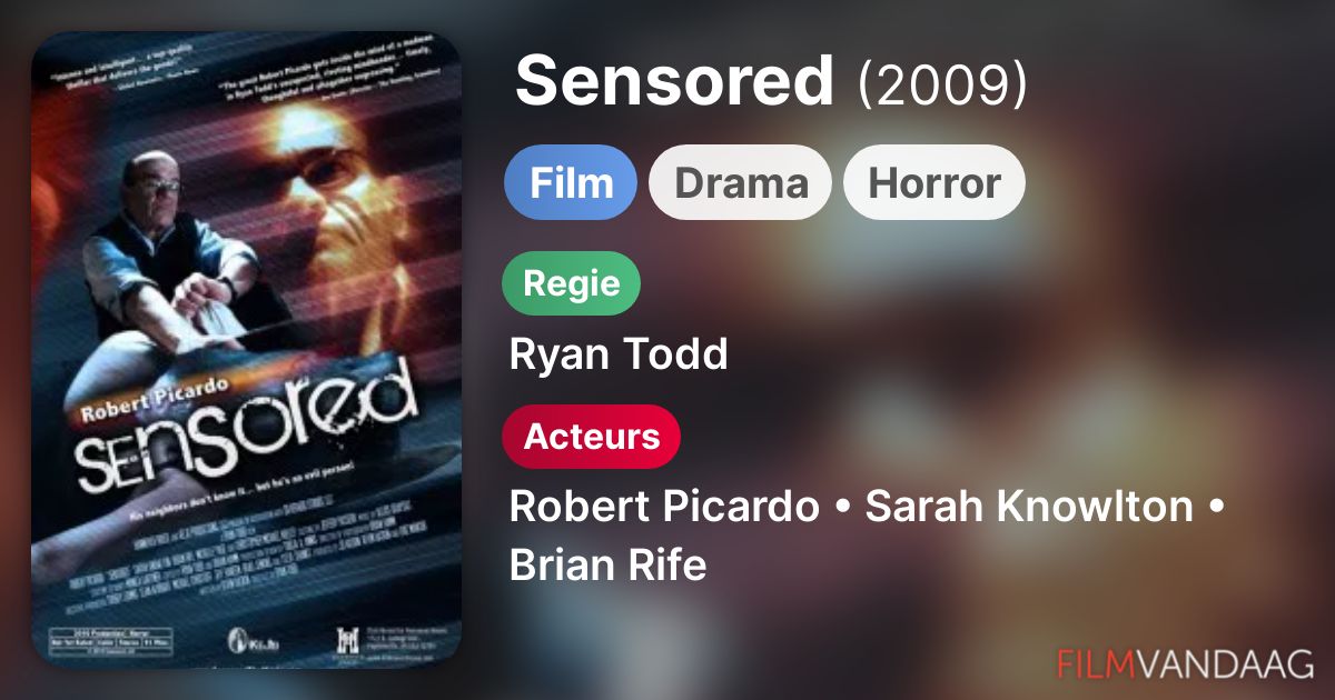 Sensored (film, 2009) - FilmVandaag.nl