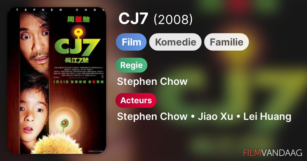 CJ7 (film, 2008) - FilmVandaag.nl
