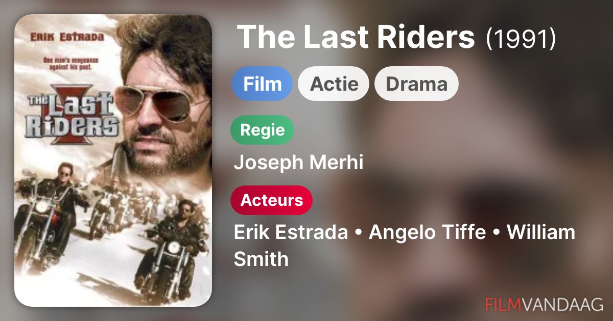 The Last Riders (film, 1992) - FilmVandaag.nl
