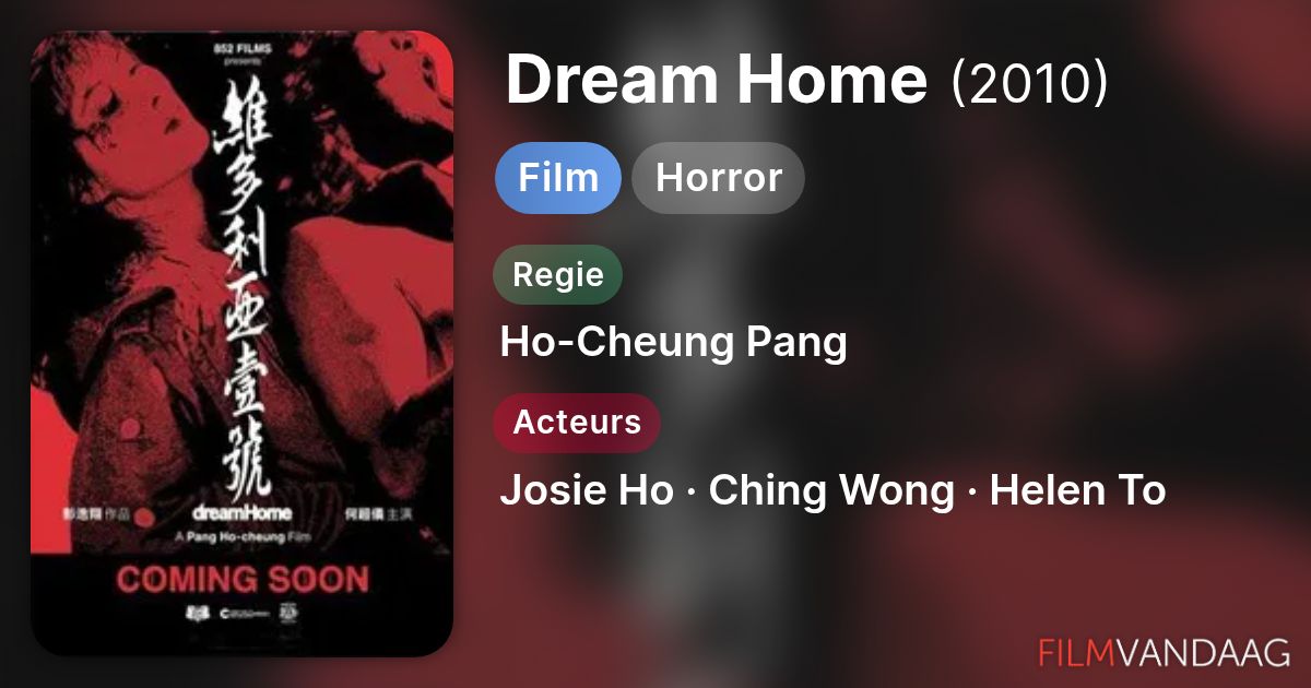 Dream Home (film, 2010) - FilmVandaag.nl