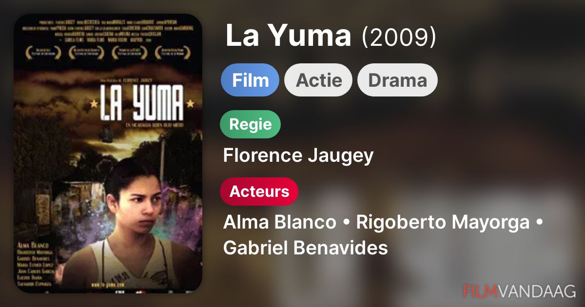 La Yuma (film, 2009) - FilmVandaag.nl