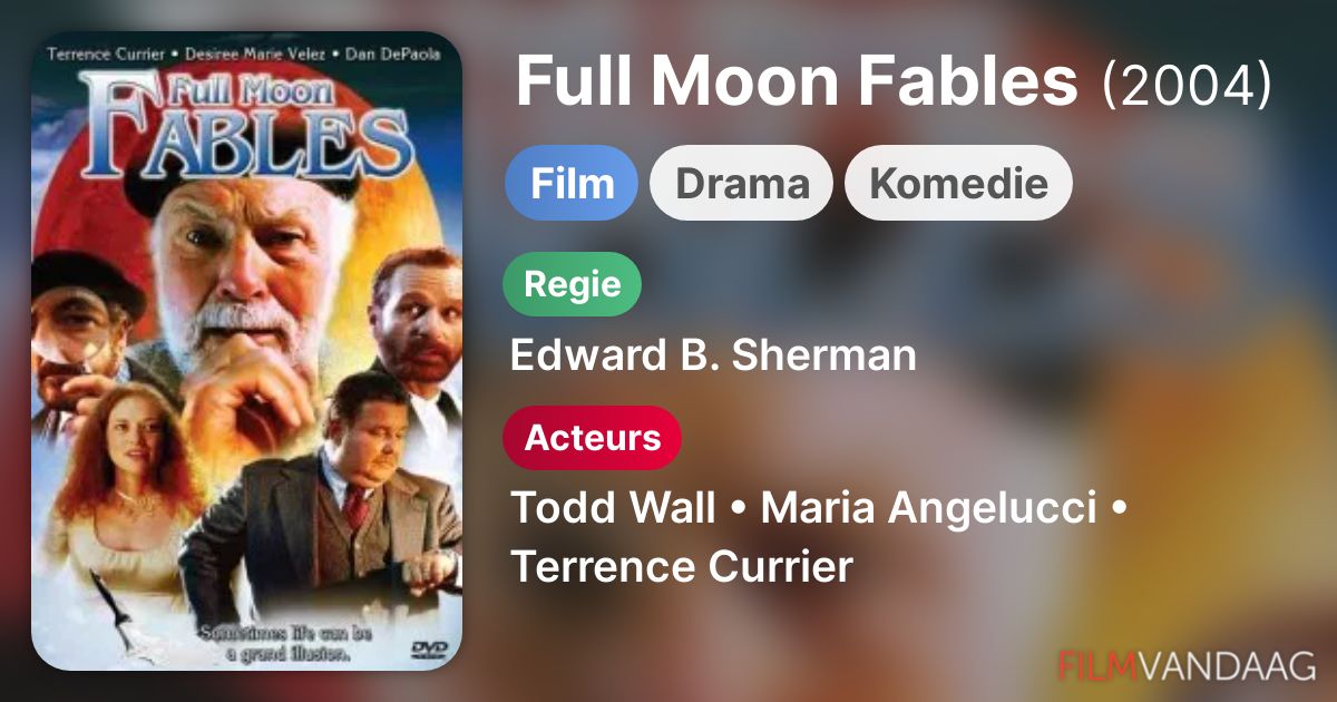Full Moon Fables (film, 2004) - FilmVandaag.nl