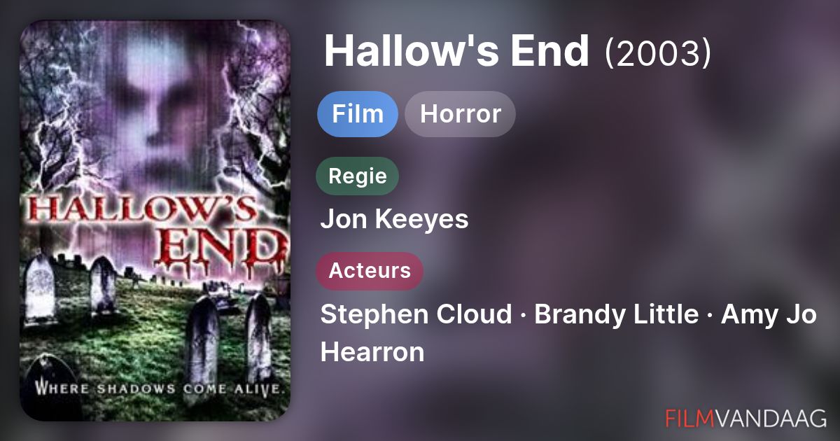 Hallow's End (film, 2003) - FilmVandaag.nl