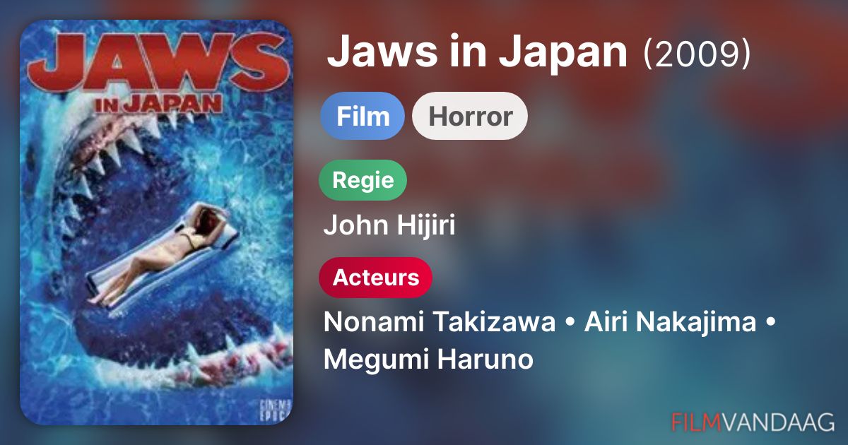 Jaws in Japan (film, 2009) - FilmVandaag.nl