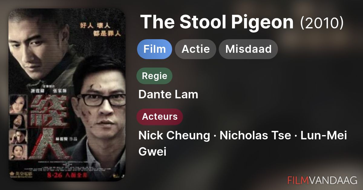 The Stool Pigeon (film, 2010) - FilmVandaag.nl