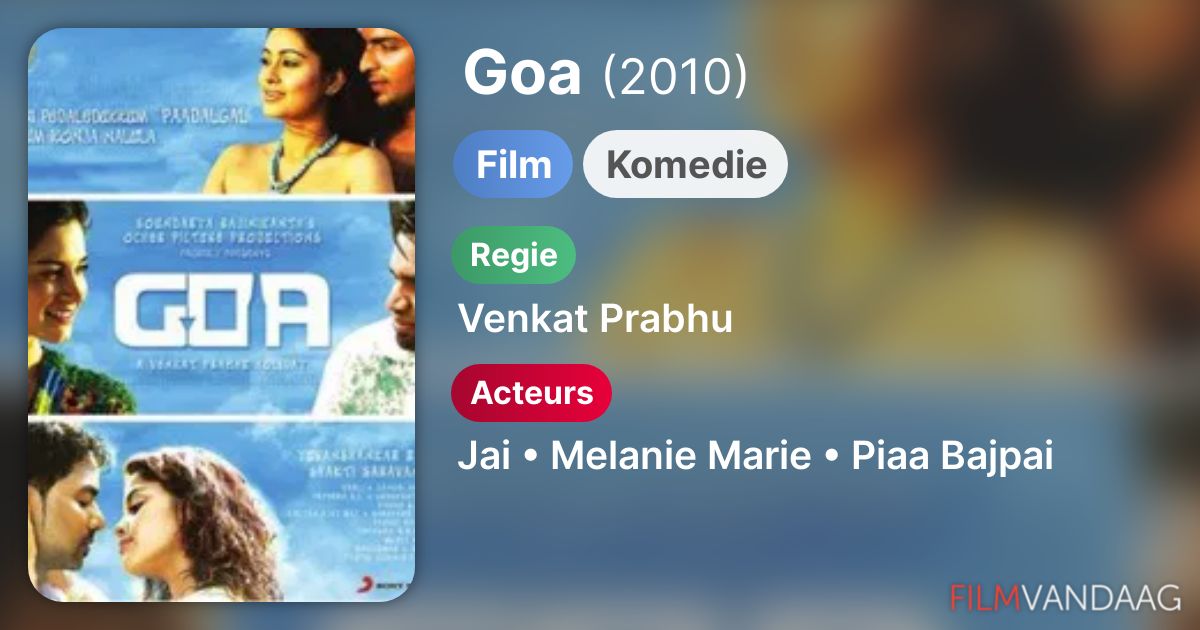 Goa (film, 2010) - FilmVandaag.nl