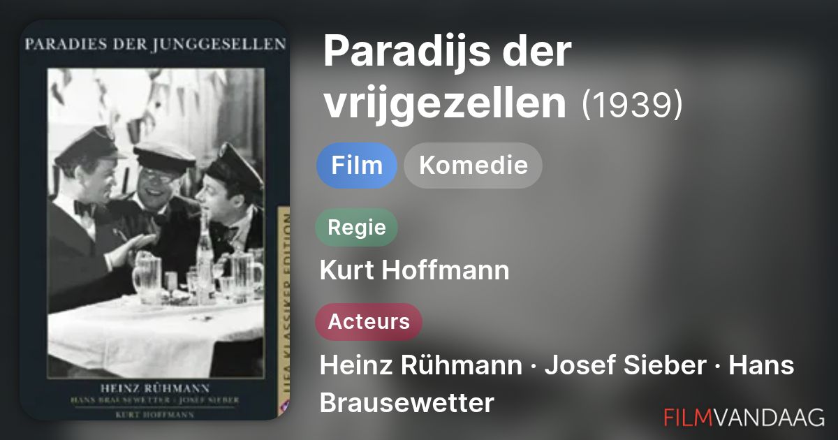 Paradijs der vrijgezellen (film, 1939) - FilmVandaag.nl