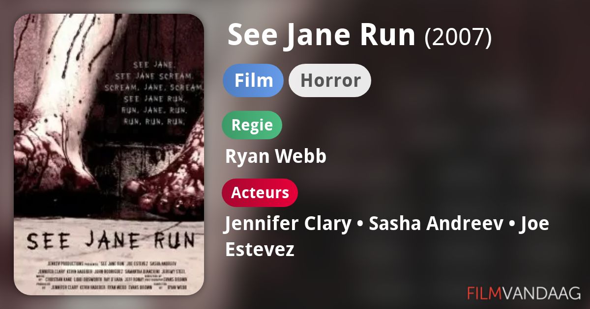 See Jane Run (film, 2007) - FilmVandaag.nl