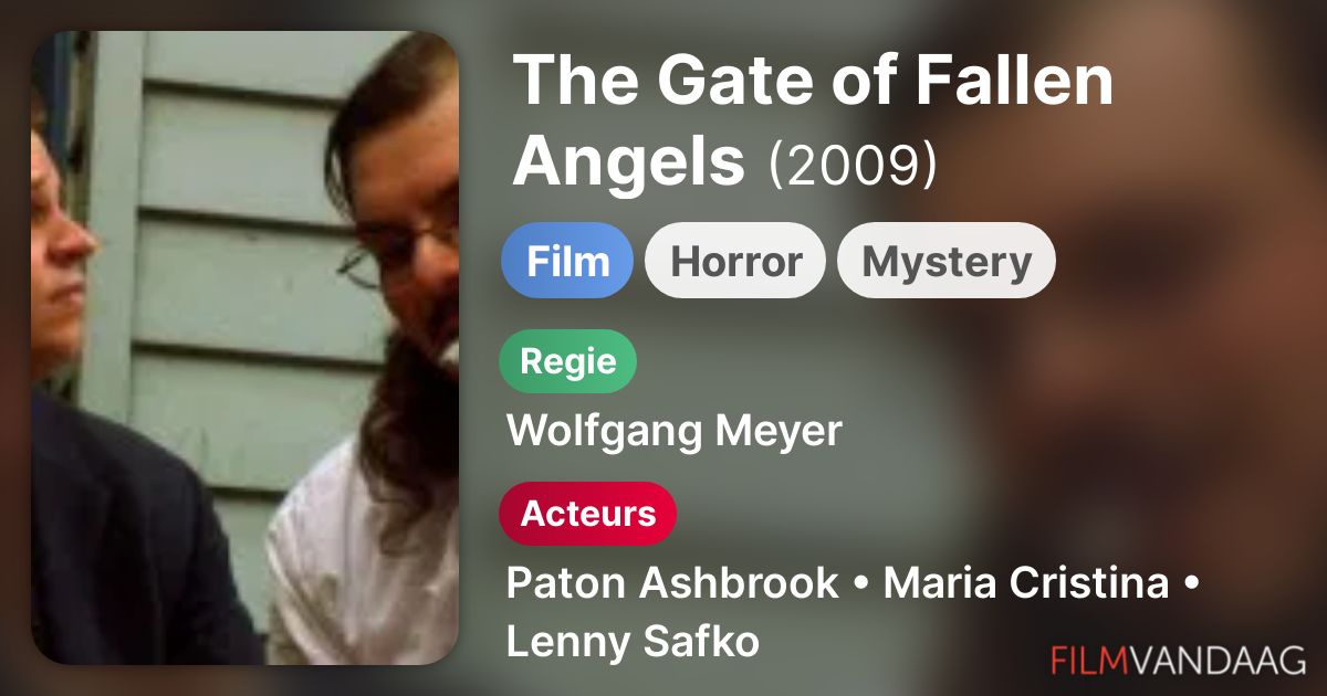 The Gate of Fallen Angels (film, 2009) - FilmVandaag.nl