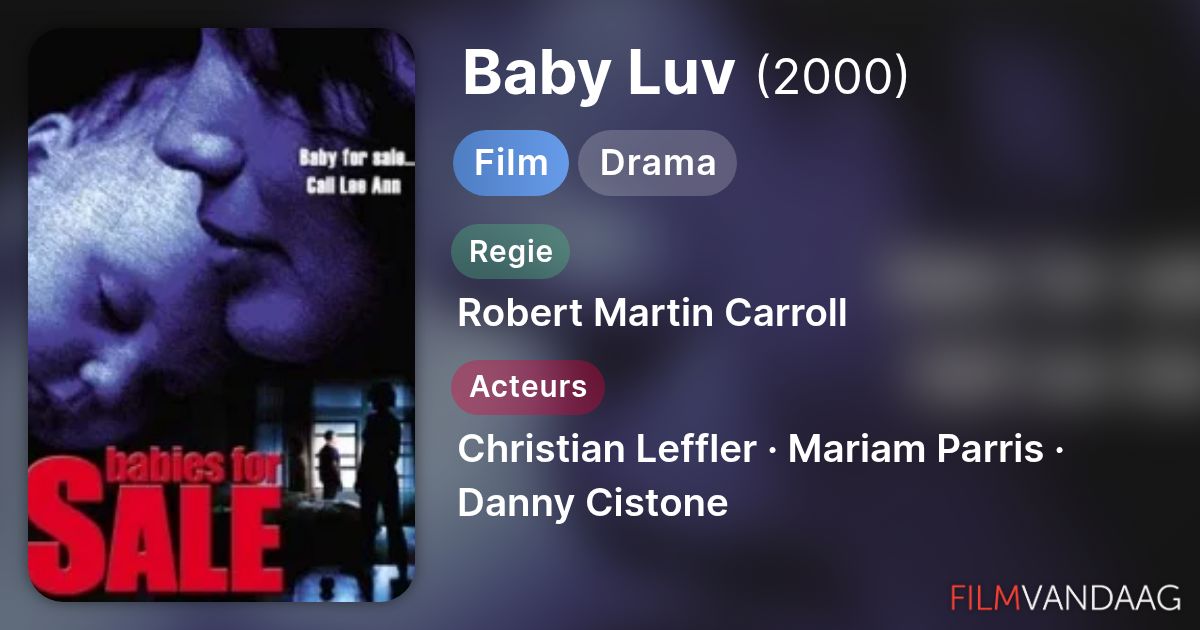 Baby Luv (film, 2000) - FilmVandaag.nl