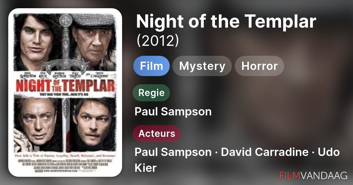 Night of the Templar (film, 2012) - FilmVandaag.nl