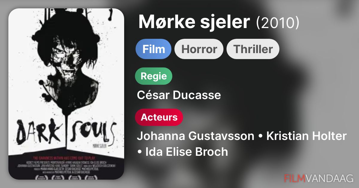 Mørke sjeler (film, 2010) - FilmVandaag.nl