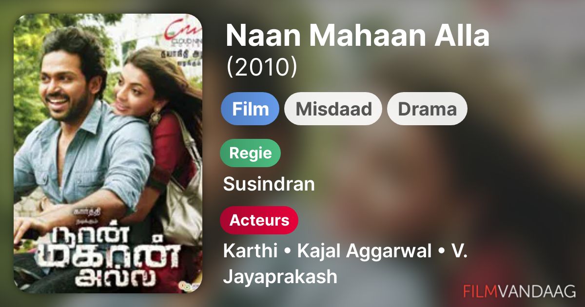 Naan Mahaan Alla (film, 2010) - FilmVandaag.nl