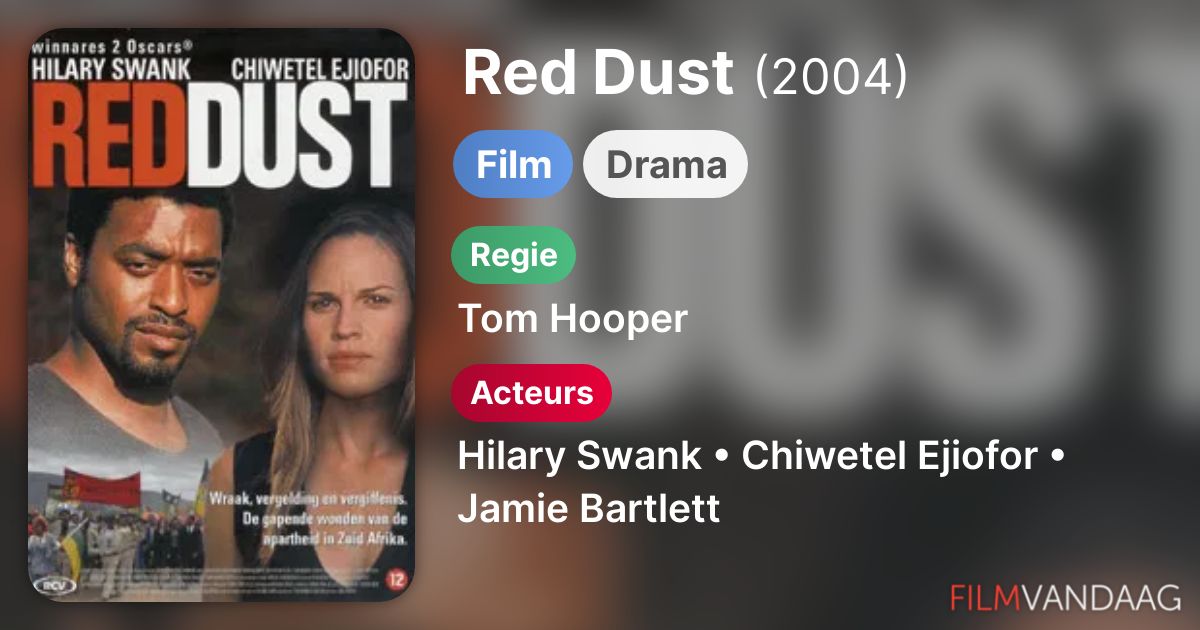 Red Dust (film, 2004) - FilmVandaag.nl