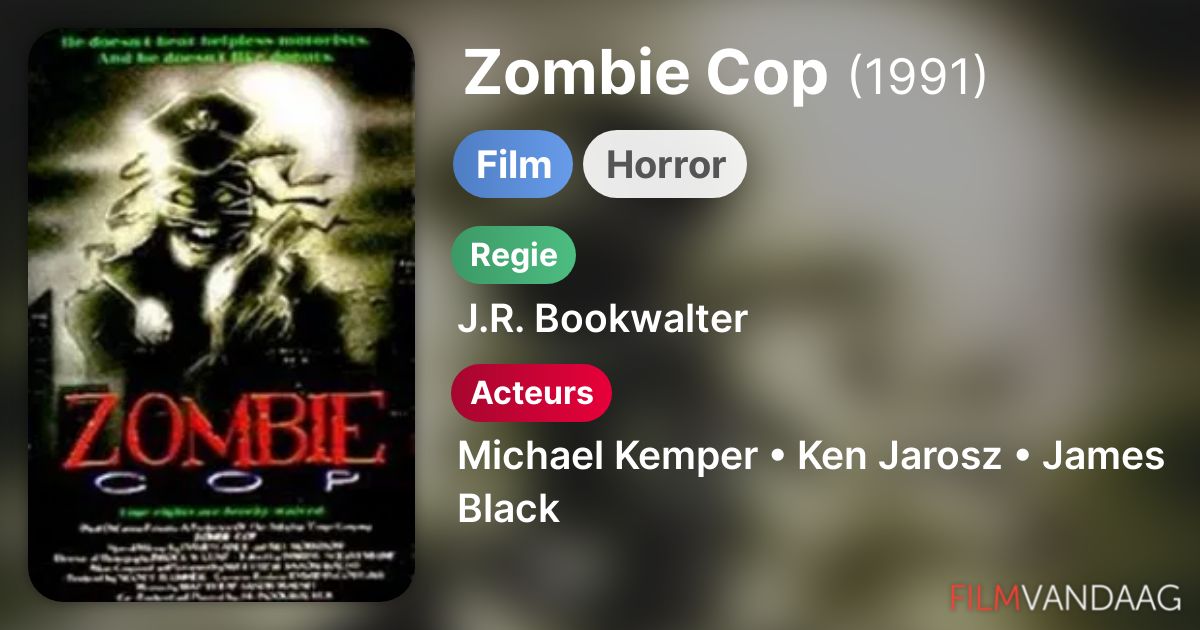 Zombie Cop (film, 1991) - FilmVandaag.nl