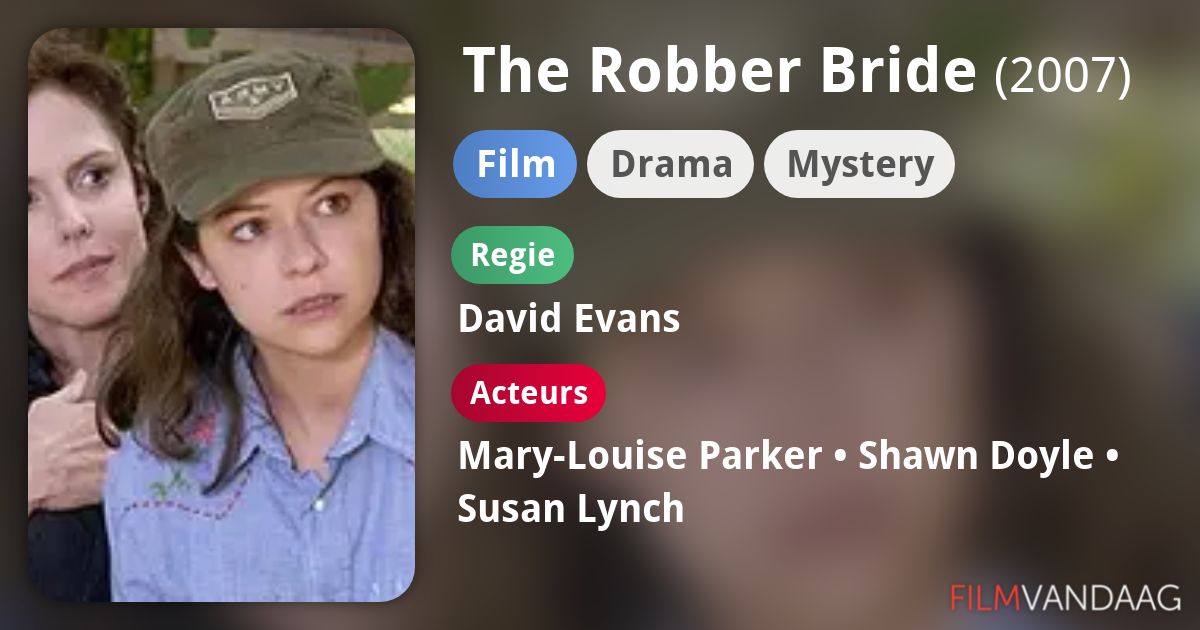 The Robber Bride (film, 2007) - FilmVandaag.nl