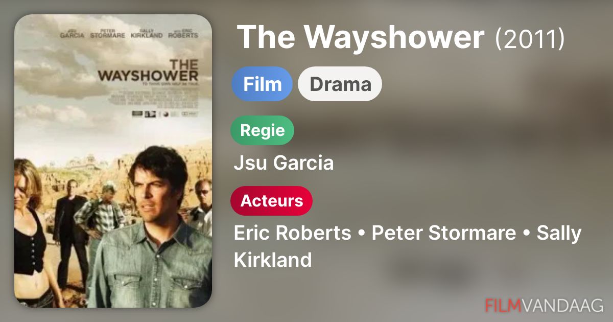 The Wayshower (film, 2011) - FilmVandaag.nl