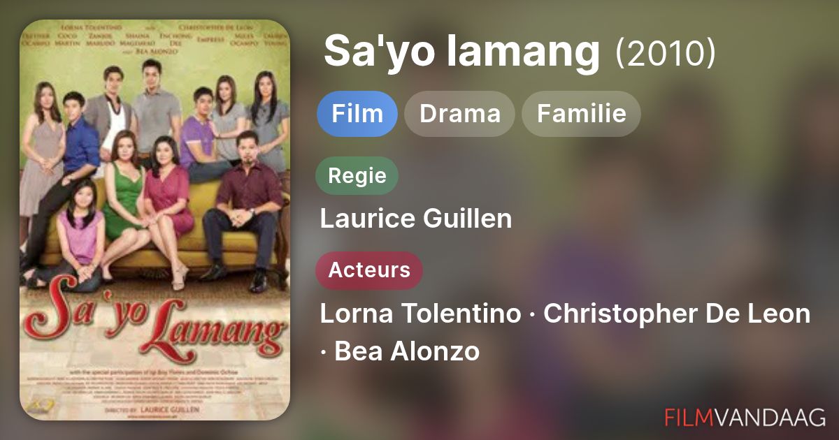 Sa'yo lamang (film, 2010) - FilmVandaag.nl