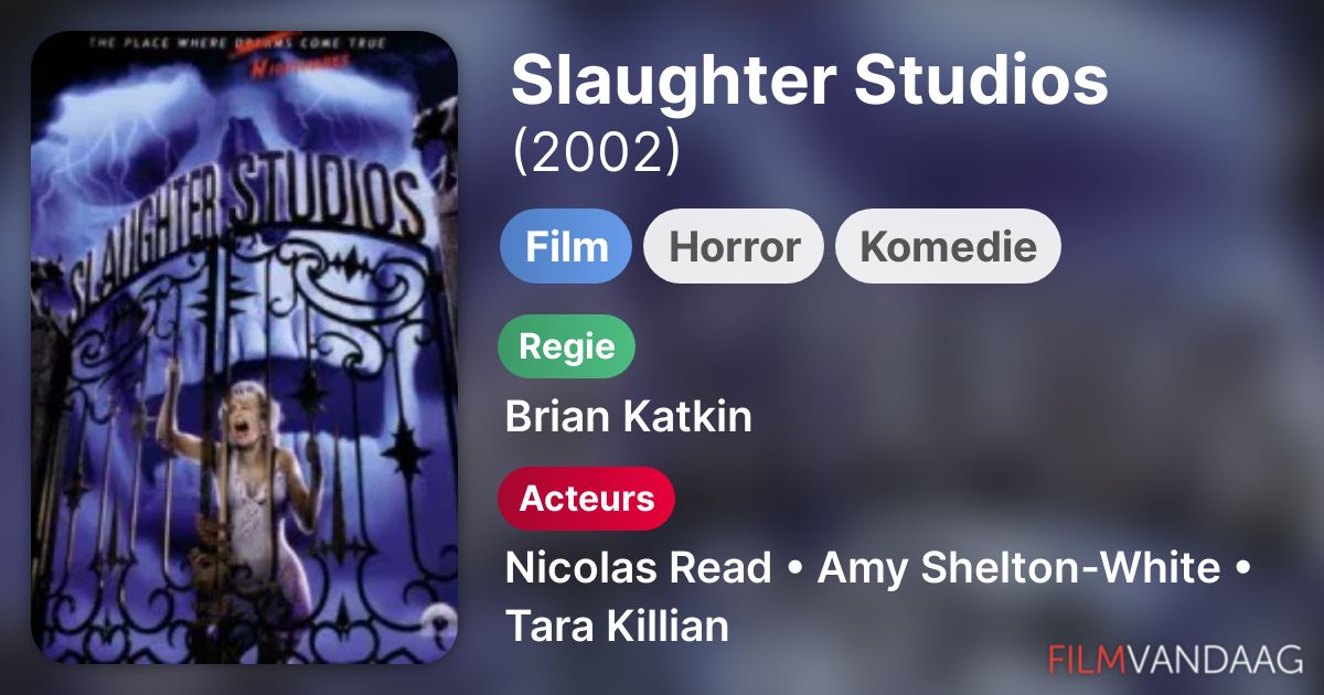 Slaughter Studios (film, 2002) - FilmVandaag.nl