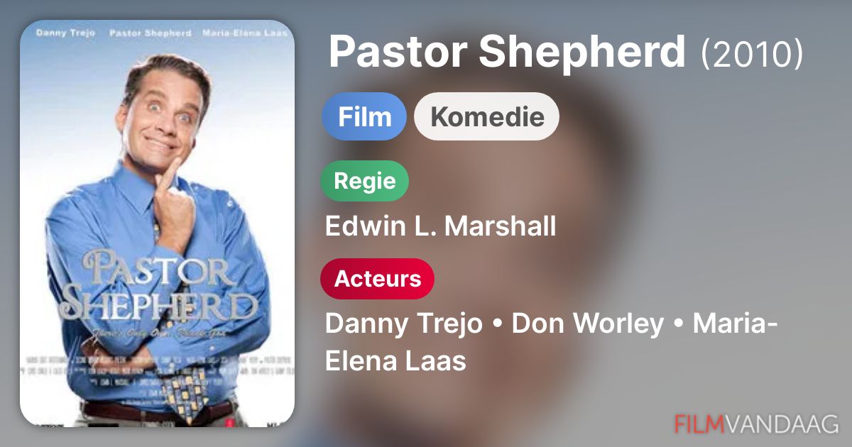 Pastor Shepherd (film, 2010) - FilmVandaag.nl
