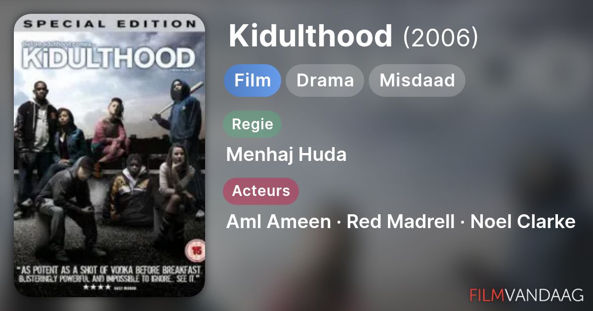 Kidulthood (film, 2006) - FilmVandaag.nl