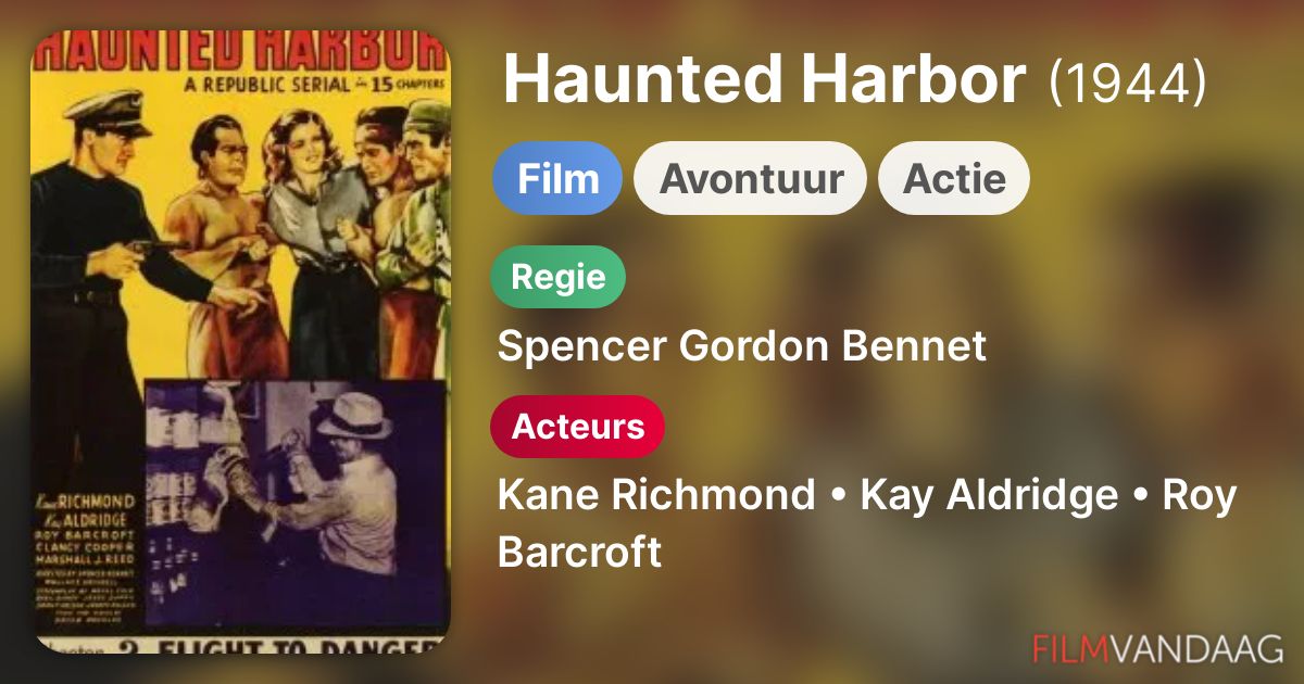 Haunted Harbor (film, 1944) - FilmVandaag.nl