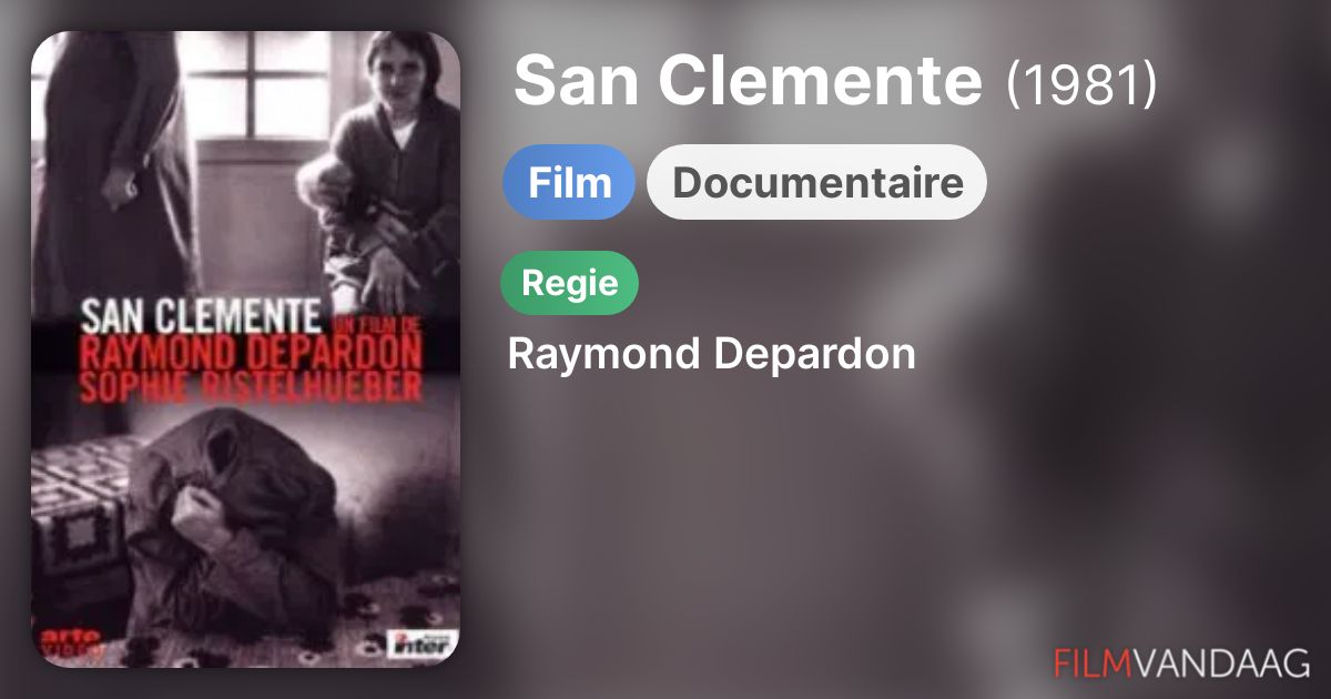San Clemente (film, 1982) - FilmVandaag.nl