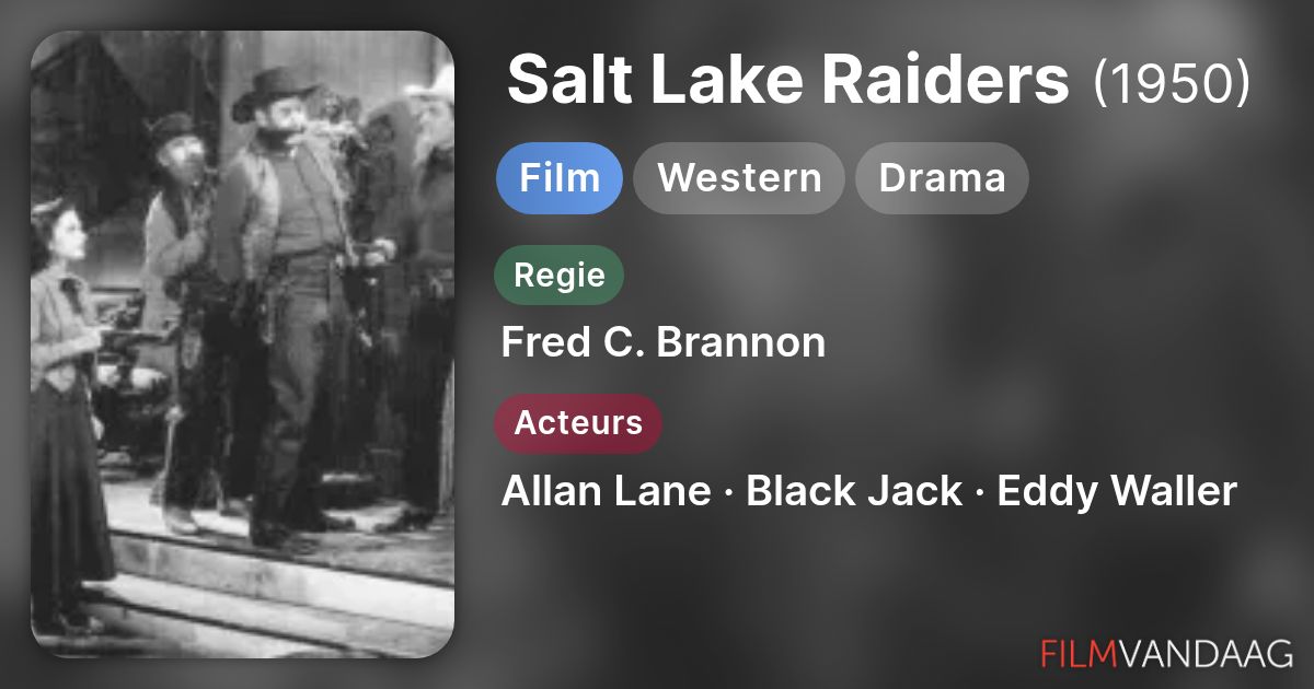 Salt Lake Raiders (film, 1950) - FilmVandaag.nl