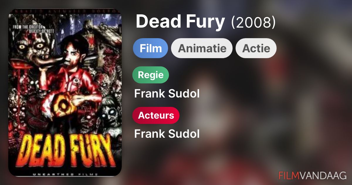 Dead Fury (film, 2008) - FilmVandaag.nl