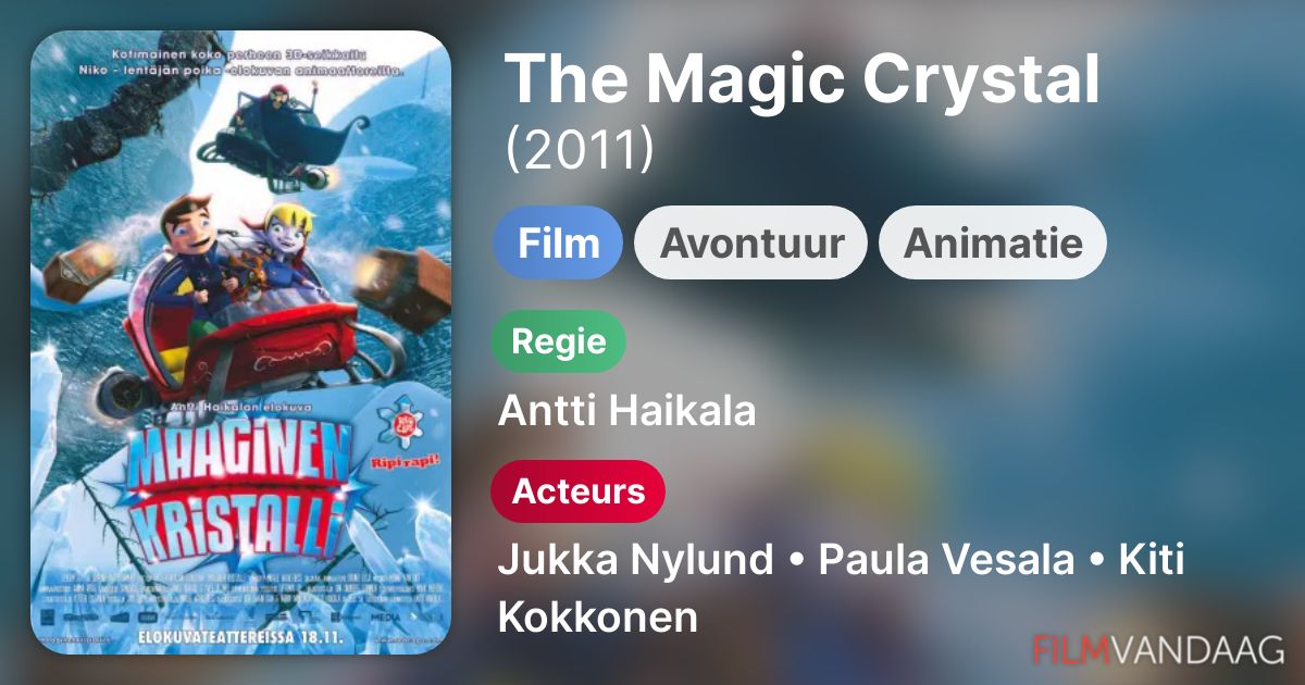 The Magic Crystal (film, 2011) - FilmVandaag.nl