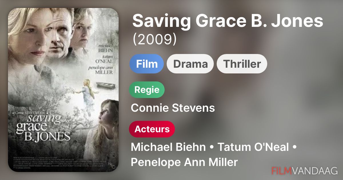 Saving Grace B. Jones (film, 2009) - FilmVandaag.nl