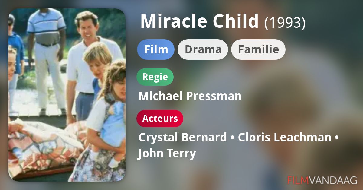 Miracle Child (film, 1993) - FilmVandaag.nl