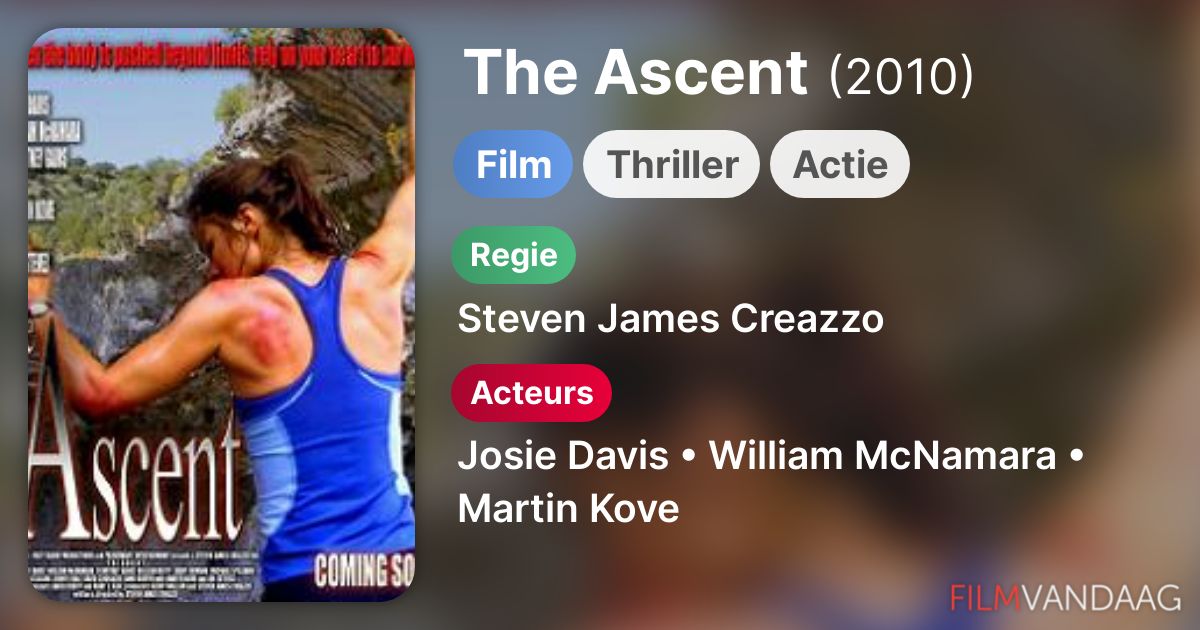 The Ascent (film, 2010) - FilmVandaag.nl
