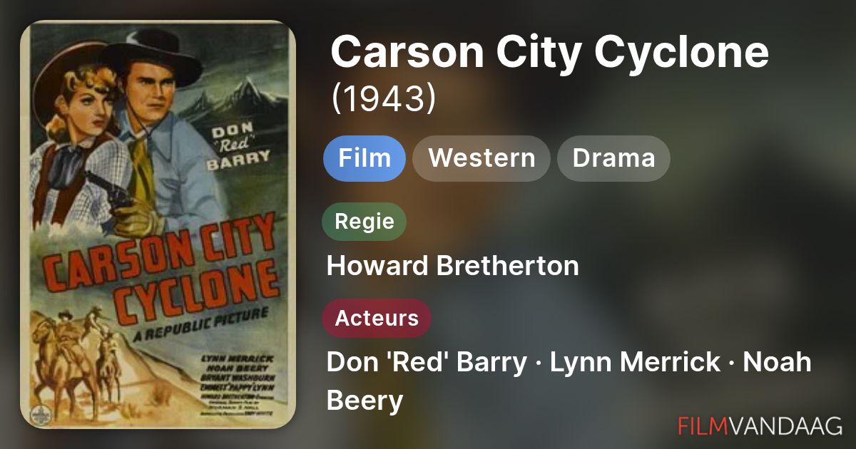 Carson City Cyclone (film, 1943) - FilmVandaag.nl