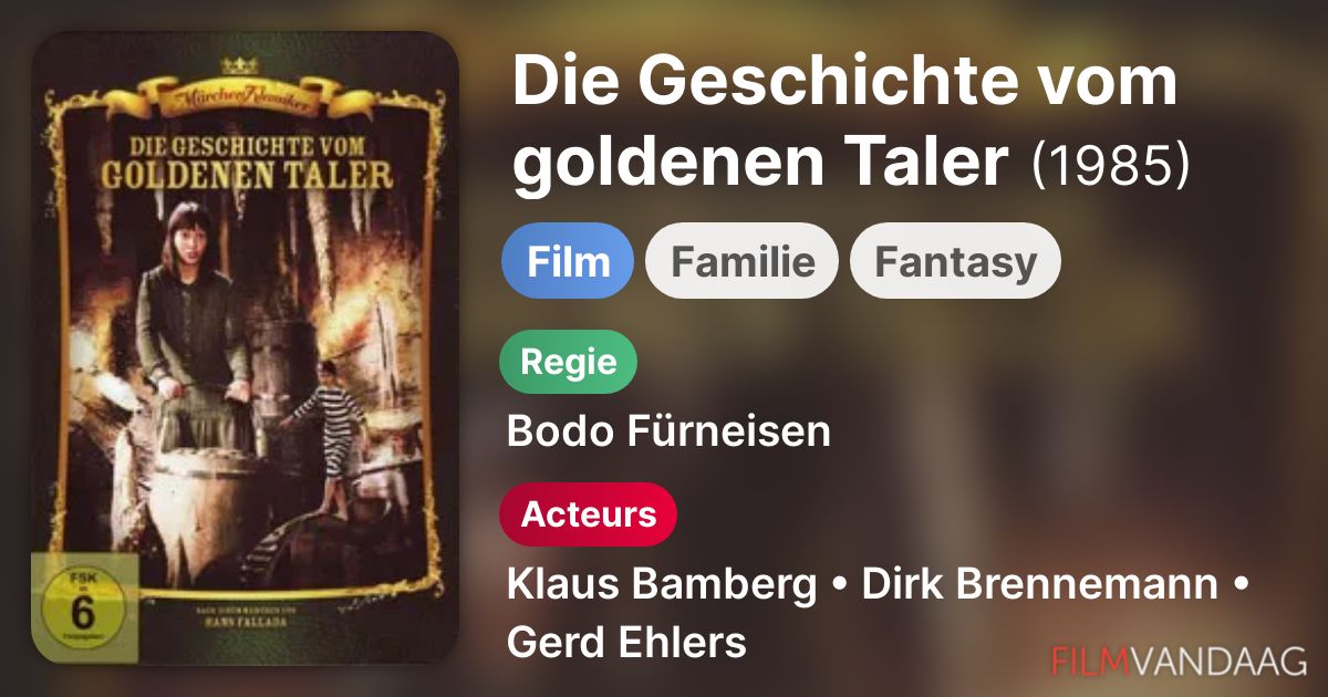 Die Geschichte vom goldenen Taler (film, 1985) - FilmVandaag.nl