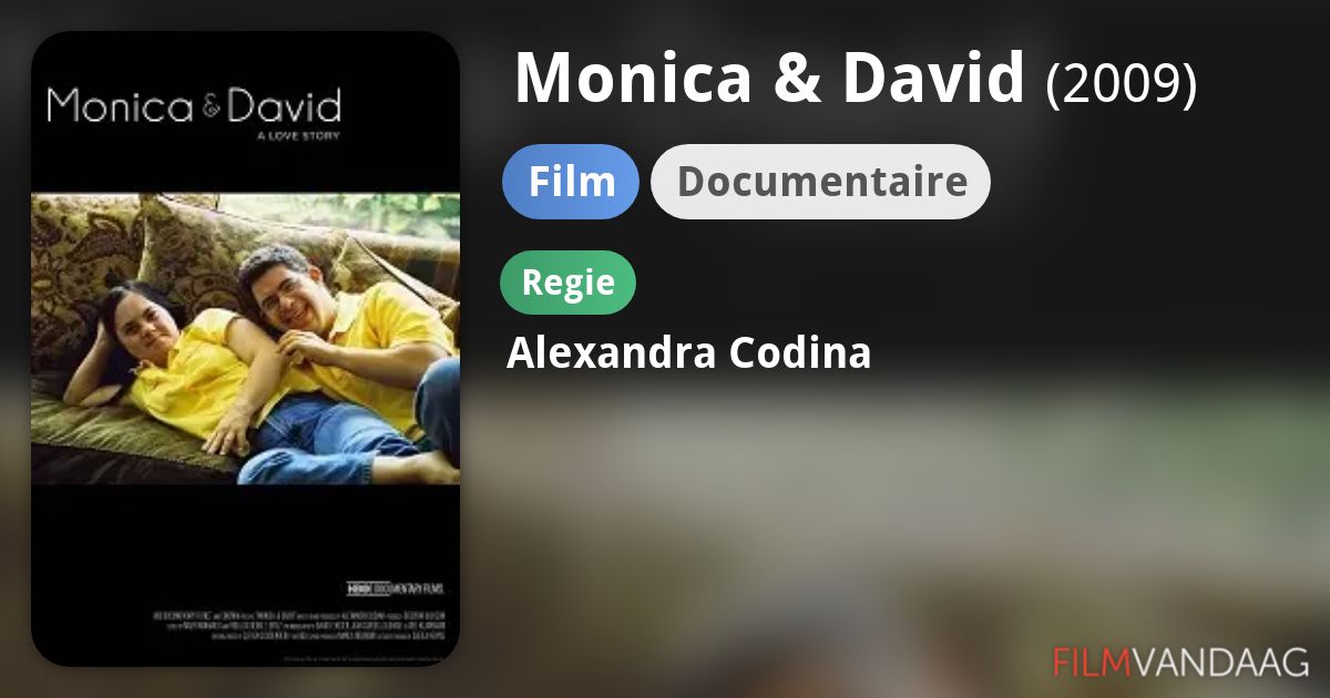Monica & David (film, 2009) - FilmVandaag.nl