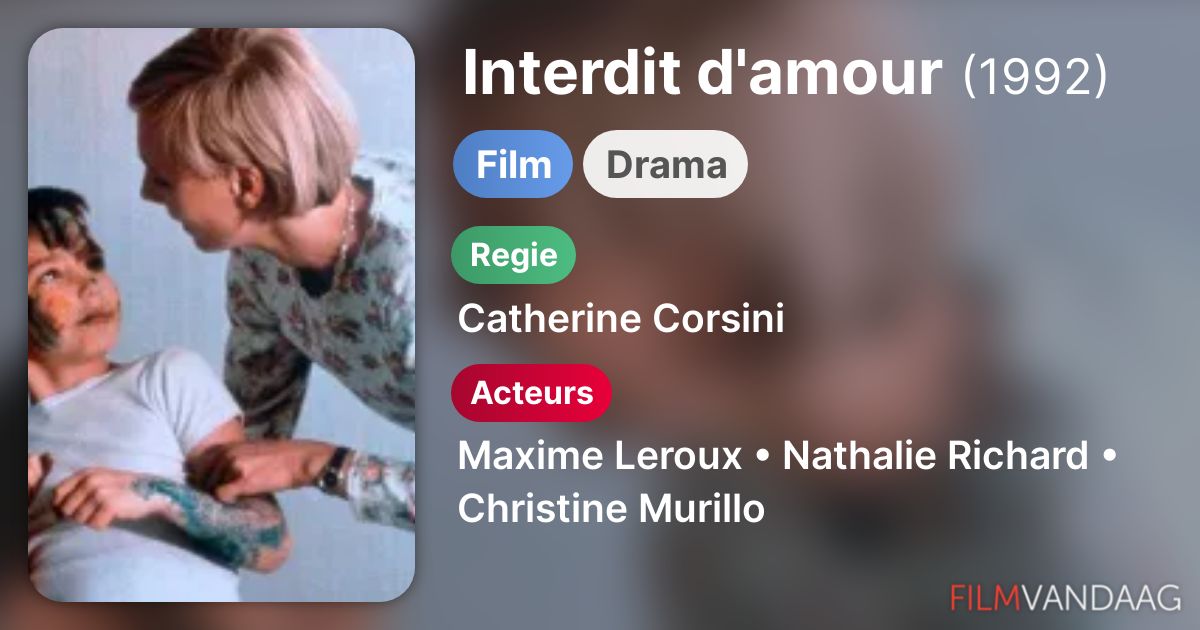 Interdit d'amour (film, 1992) - FilmVandaag.nl