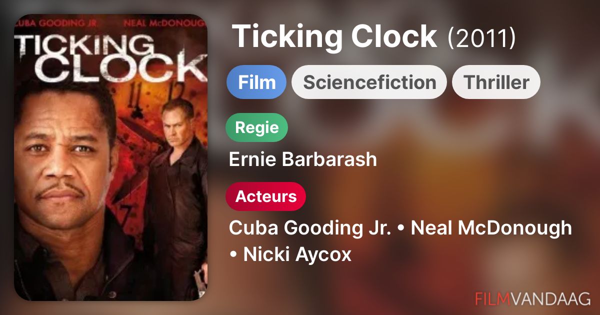 Ticking Clock (film, 2011) - FilmVandaag.nl