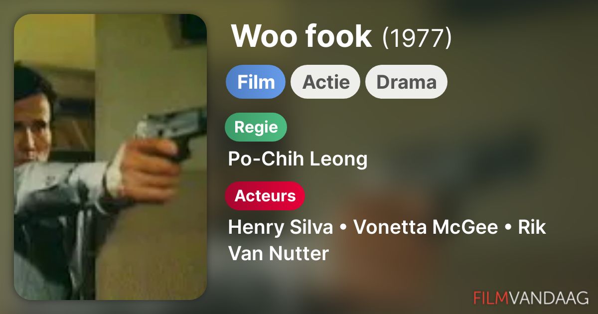Woo fook (film, 1977) - FilmVandaag.nl