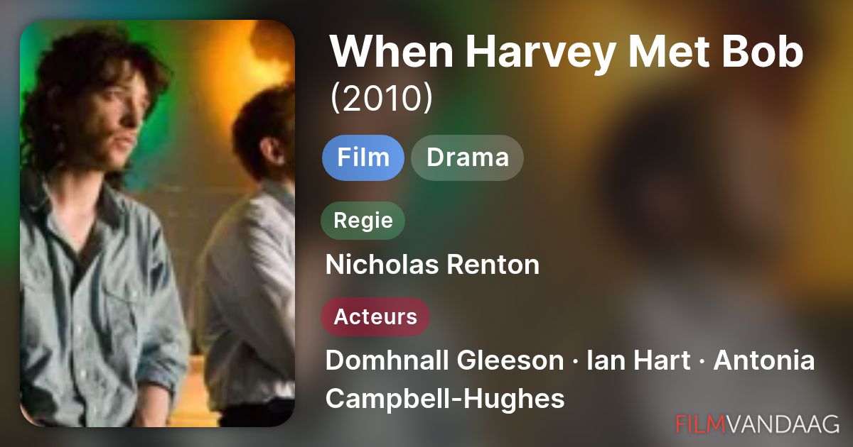 When Harvey Met Bob (film, 2010) - FilmVandaag.nl