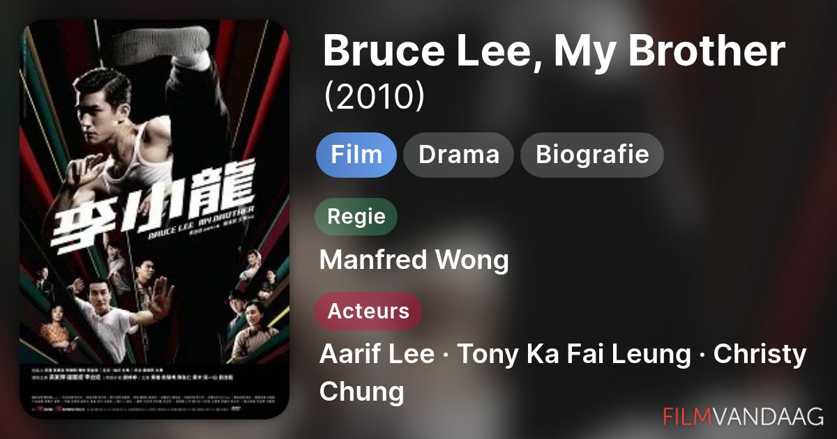 Bruce Lee, My Brother (film, 2010) - FilmVandaag.nl