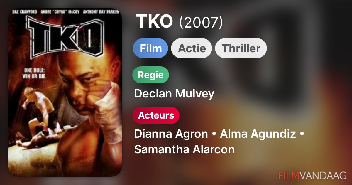 TKO (film, 2007) Nu Online Kijken - FilmVandaag.nl