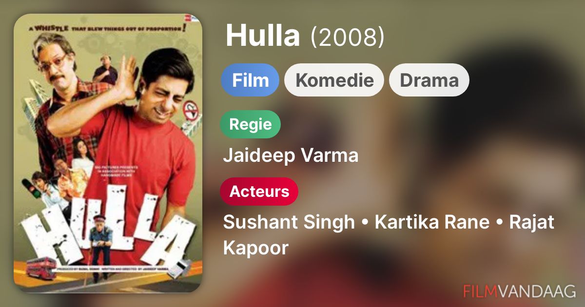 Hulla (film, 2008) - FilmVandaag.nl
